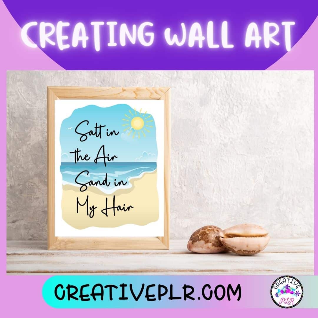 Creating Wall Art - Creative PLR