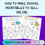How to Make School Printables to Sell Online - Creative PLR
