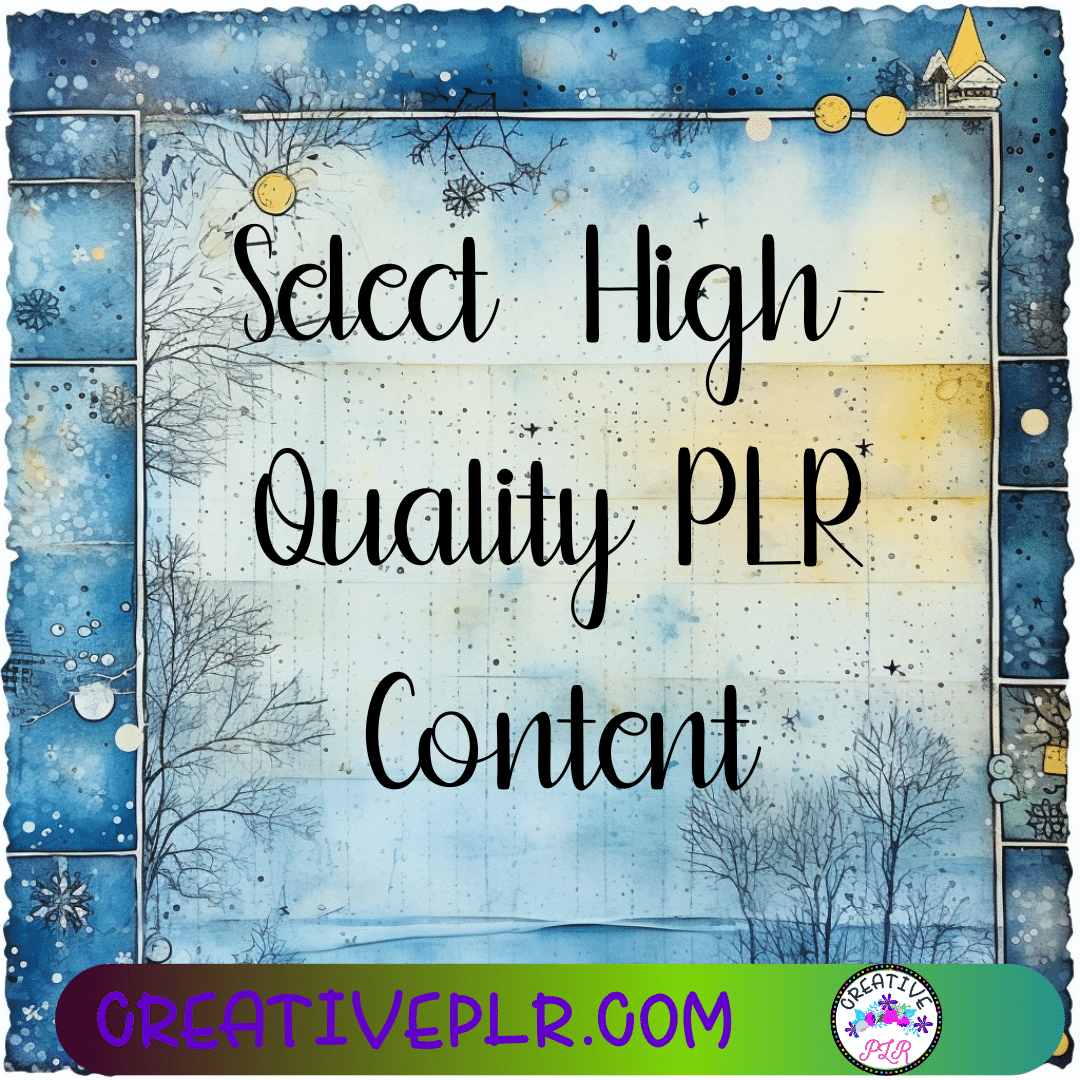 Unlocking the Potential of PLR Content for Growth - Creative PLR