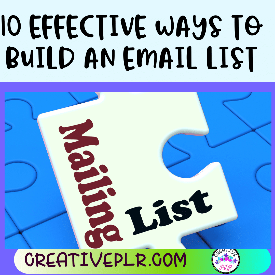 10 Effective Ways to Build an Email List - Creative PLR