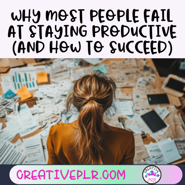 Why Most People Fail at Staying Productive (And How to Succeed ...
