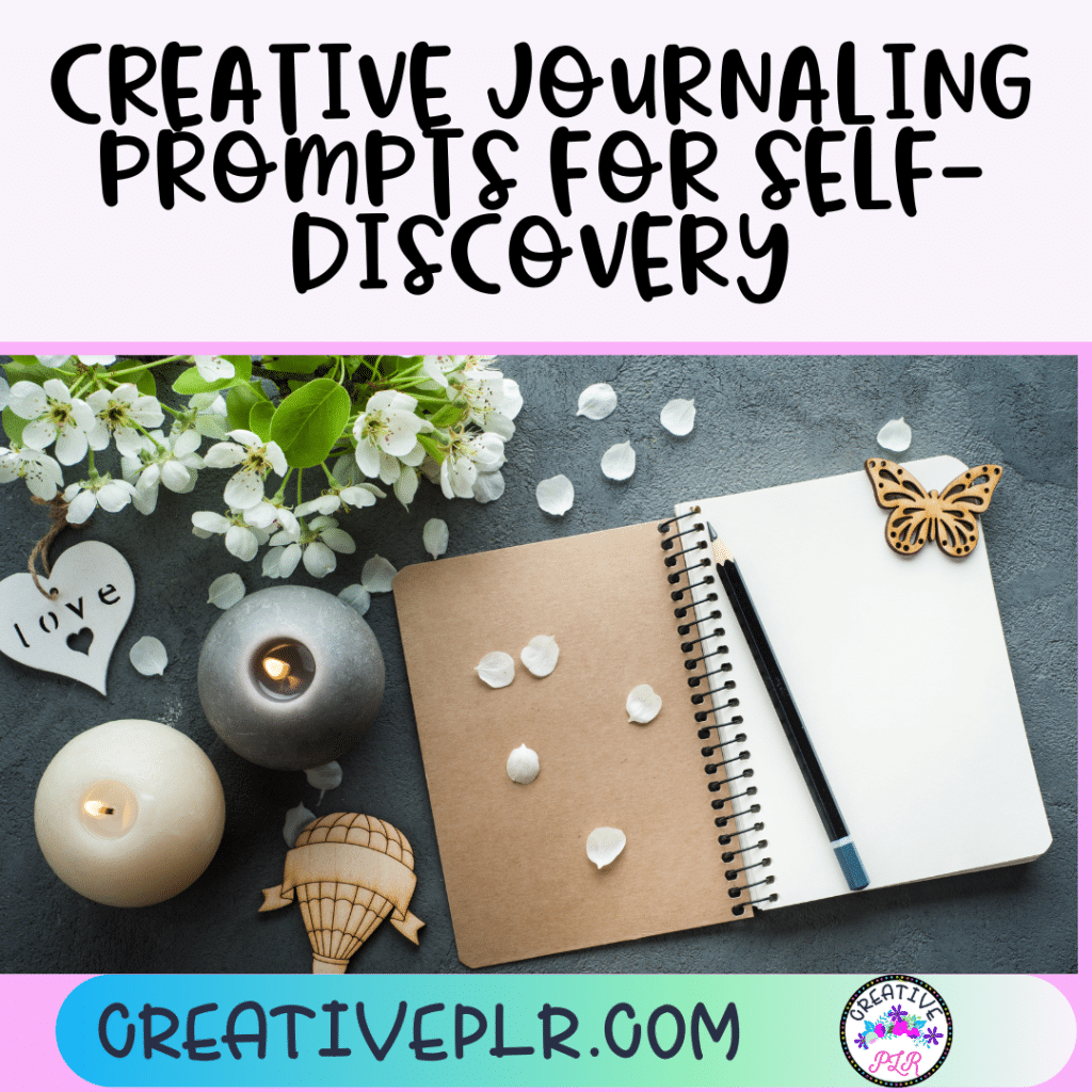 Creative Journaling Prompts for Self-Discovery - Creative PLR