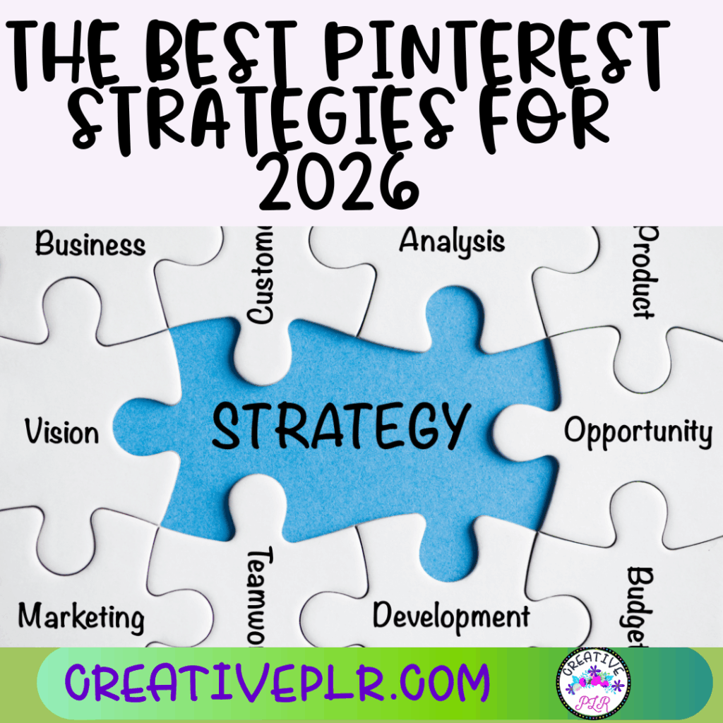 The Best Pinterest Strategies for 2026 - Creative PLR