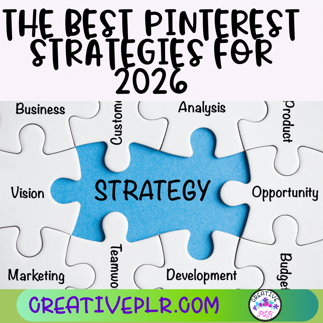 The Best Pinterest Strategies for 2026 - Creative PLR
